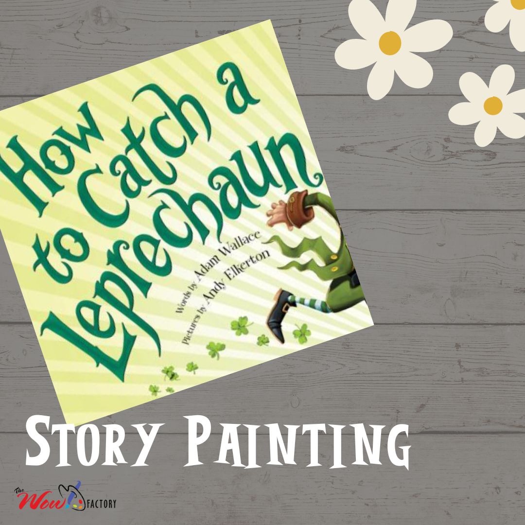 Story Painting: How to Catch a Leprechaun - Visit Mountaineer Country